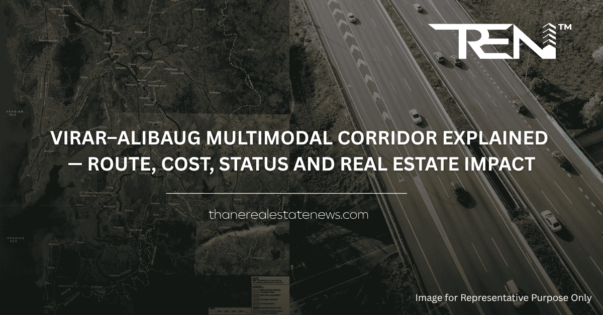 Virar–Alibaug Multimodal Corridor Explained | Route, Cost, Status