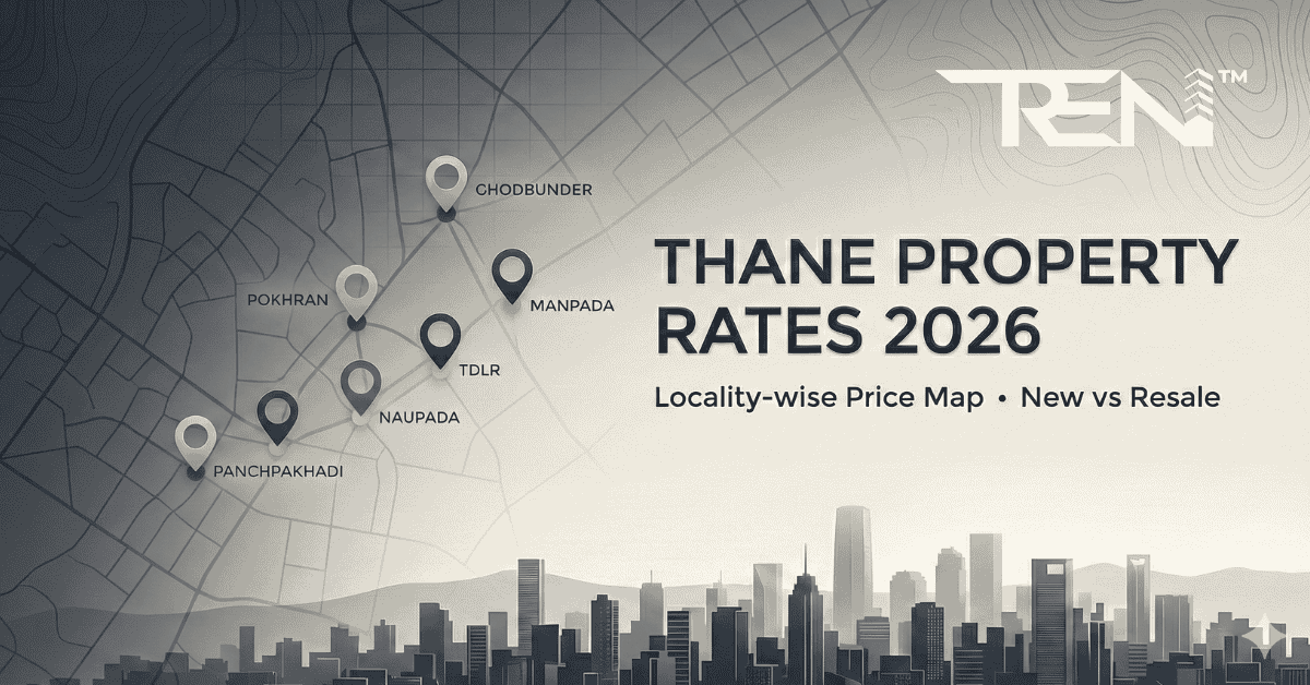 Thane Property Rates 2026: Locality-Wise Price Map (New vs Resale)