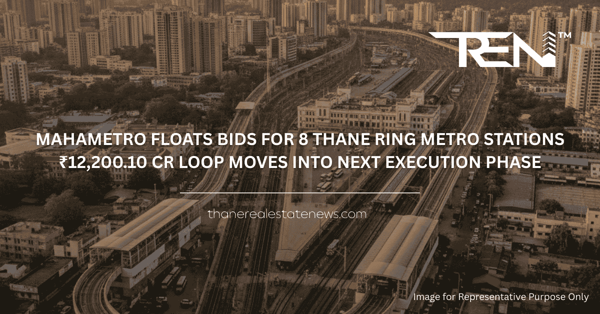 MahaMetro Bids Open For 8 Thane Ring Metro Stations
